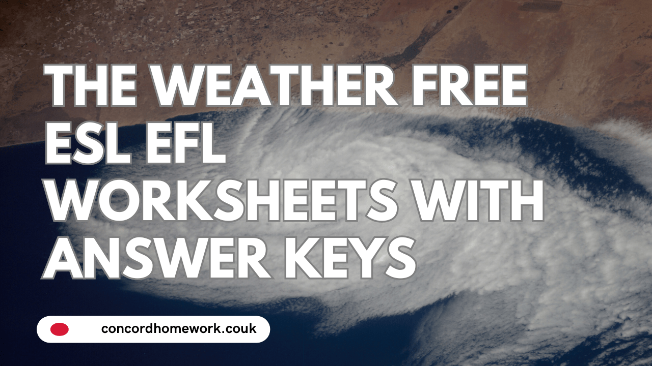 The Weather free ESL EFL worksheets with answer keys - ConcordHomework