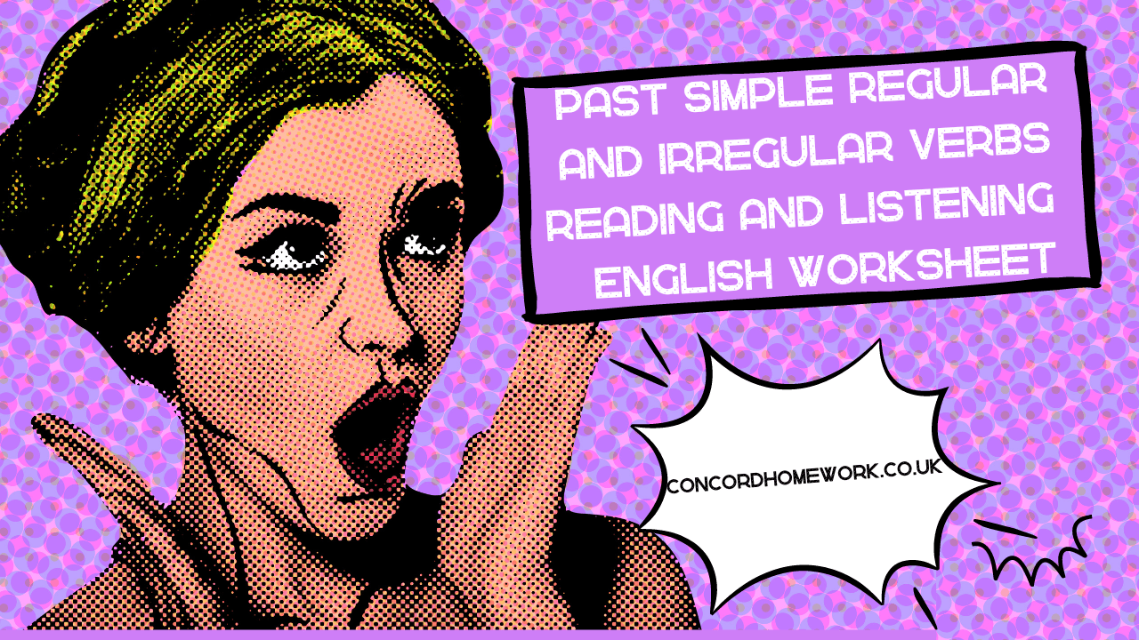 Past simple regular and irregular verbs reading and listening English ...