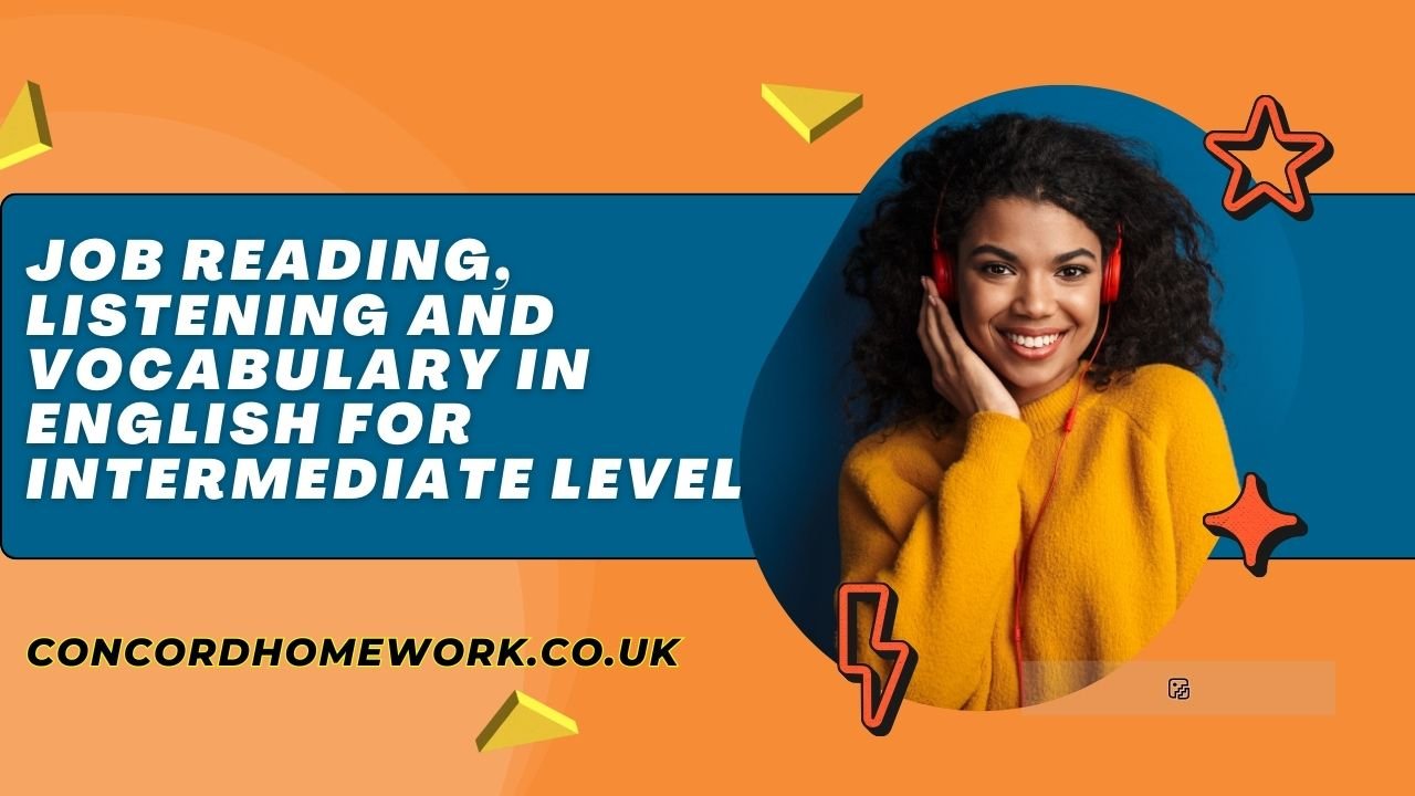 Job reading, listening and vocabulary in English for intermediate level ...