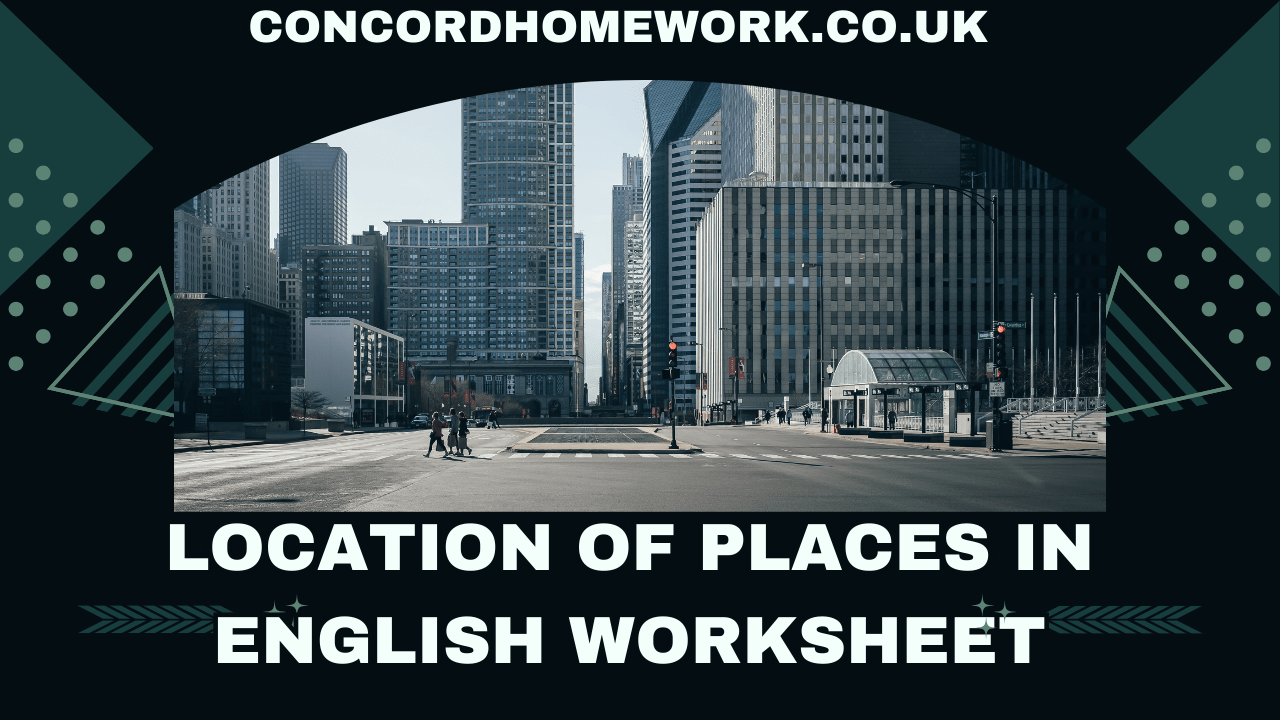 Location of places in English worksheet - Best English Worksheet.